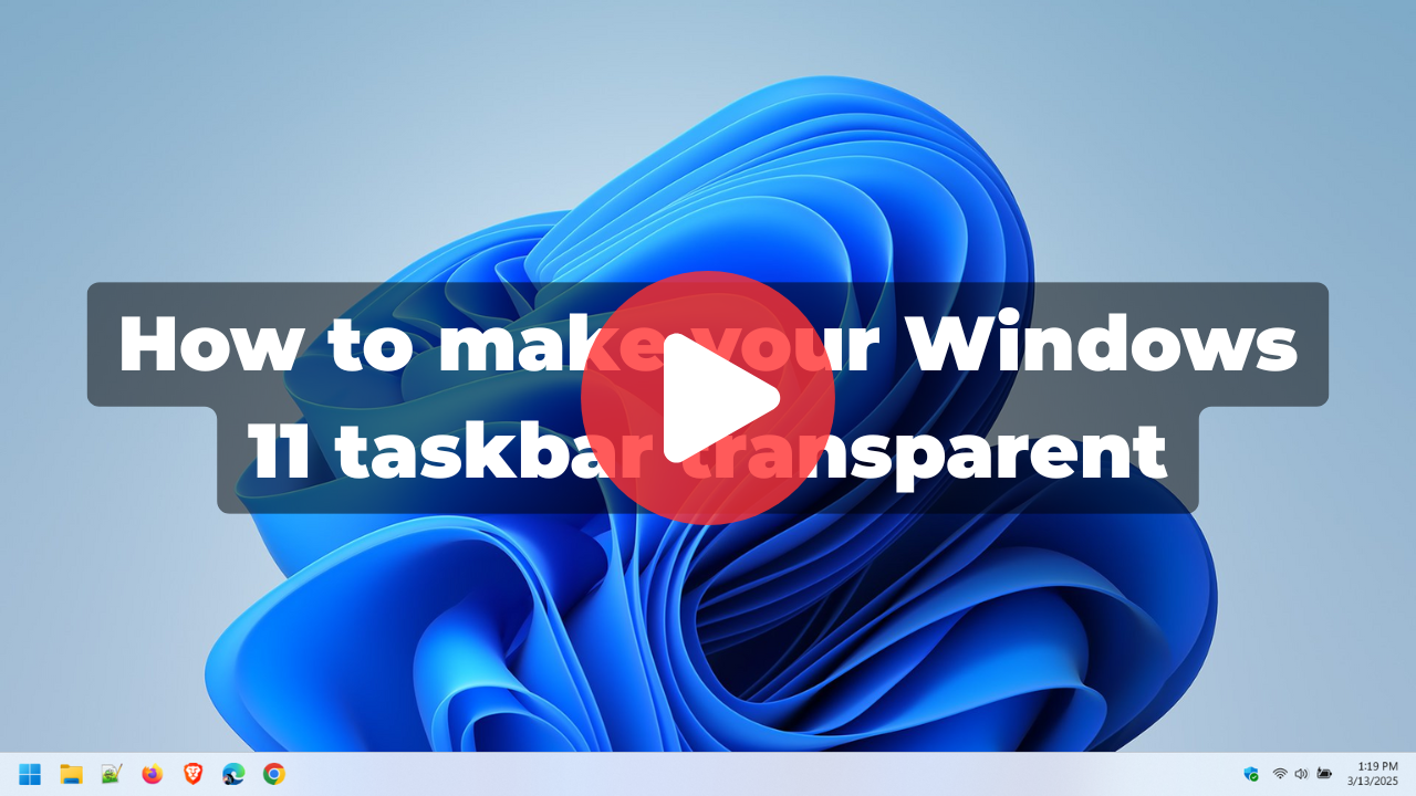 How to make your Windows 11 taskbar transparent